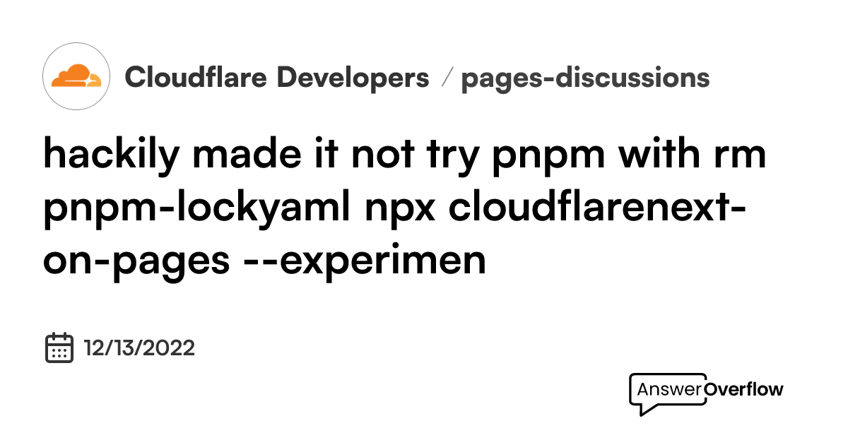 hackily made it not try pnpm with ```rm pnpm-lock.yaml && npx @cloudflare/next-on-pages ...