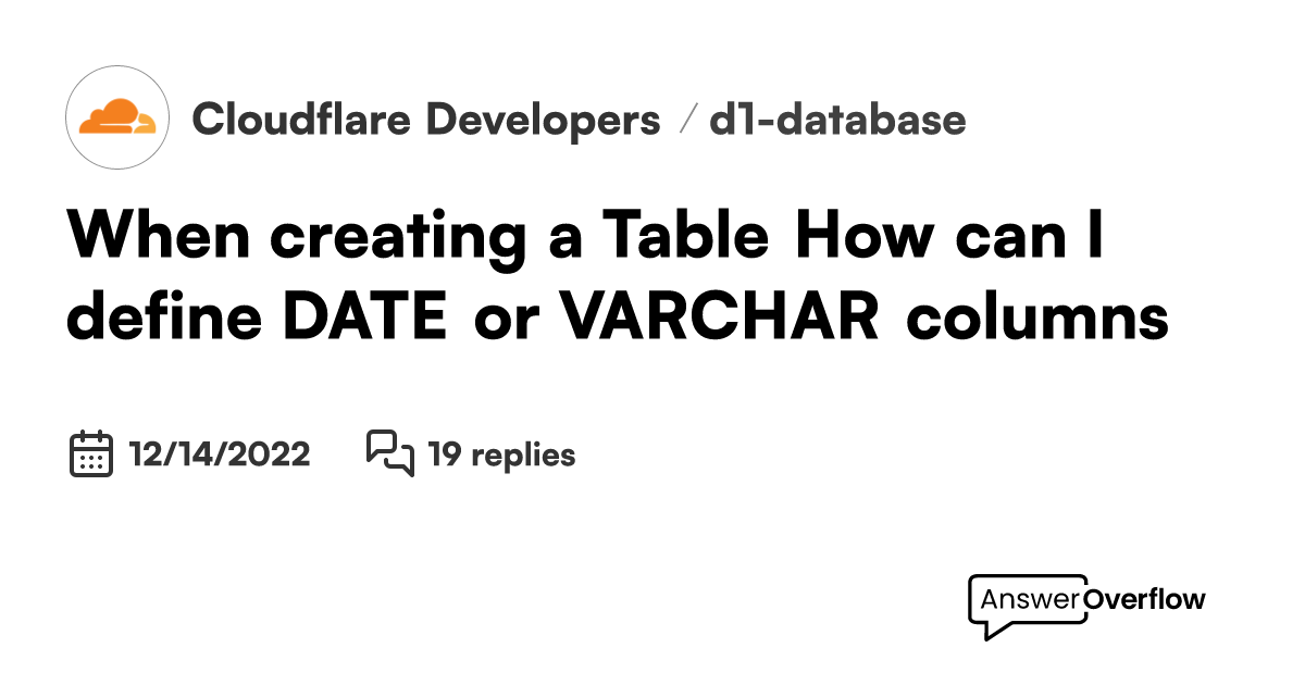 When creating a Table. How can I define "DATE" or "VARCHAR" columns ...