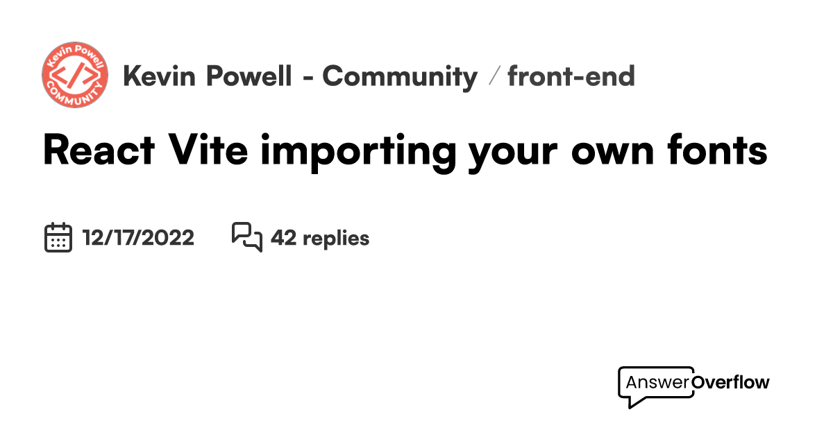 React (Vite) importing your own fonts - Kevin Powell - Community