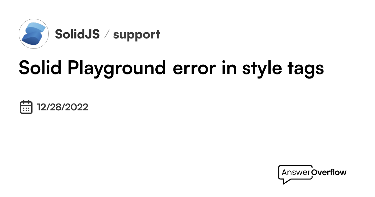 Solid Playground error in style tags - SolidJS