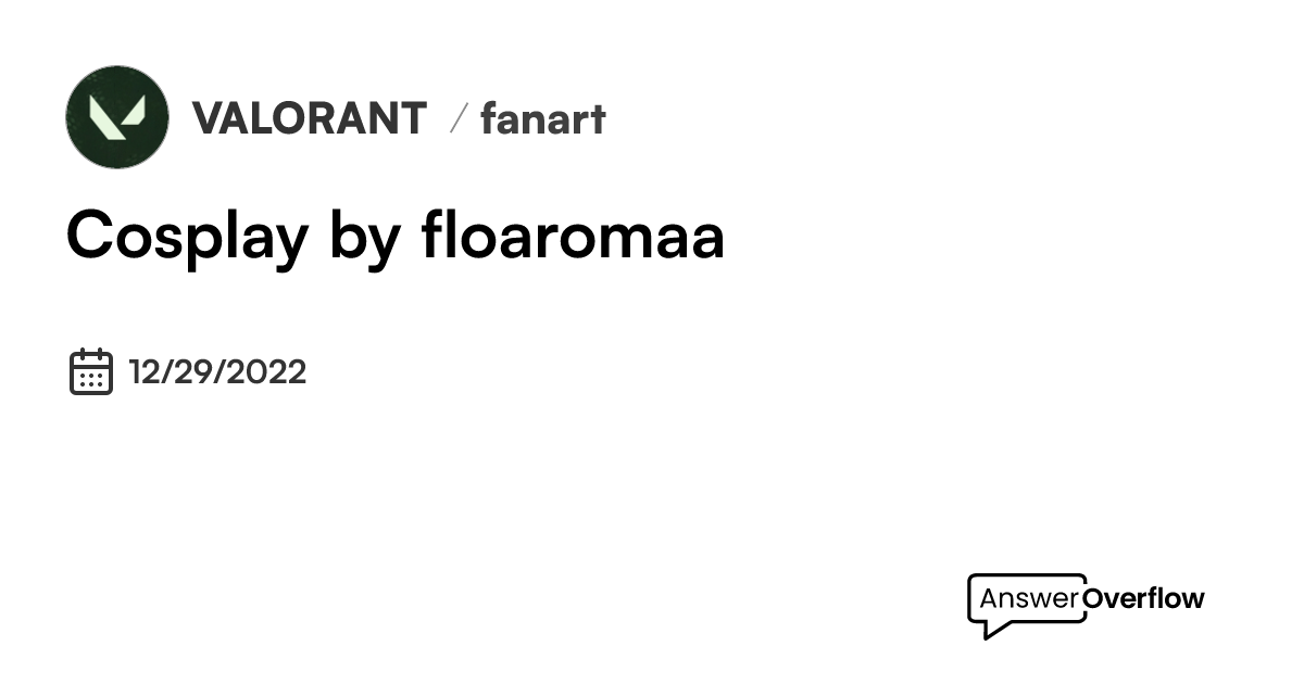 Cosplay by floaromaa - VALORANT