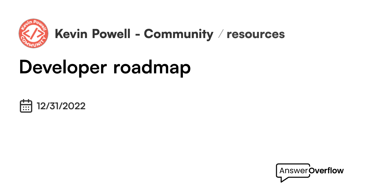 Developer roadmap - Kevin Powell - Community