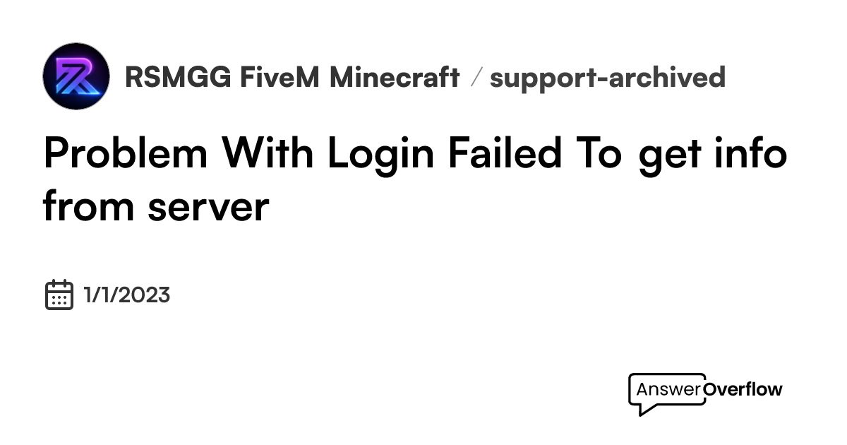 Problem With Login Failed To get info from server - RSM.GG
