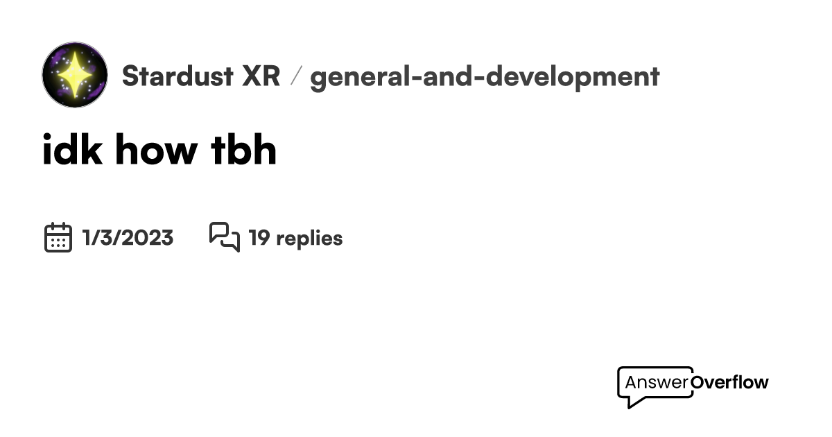 idk how tbh - Stardust XR