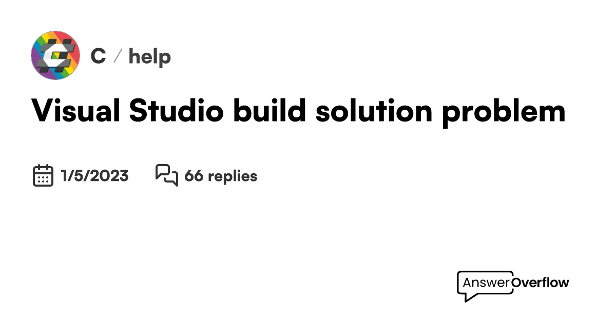 Visual Studio build solution problem - C#