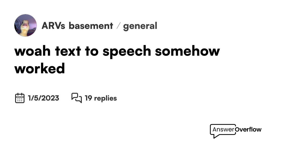 woah text to speech somehow worked - ARV's basement