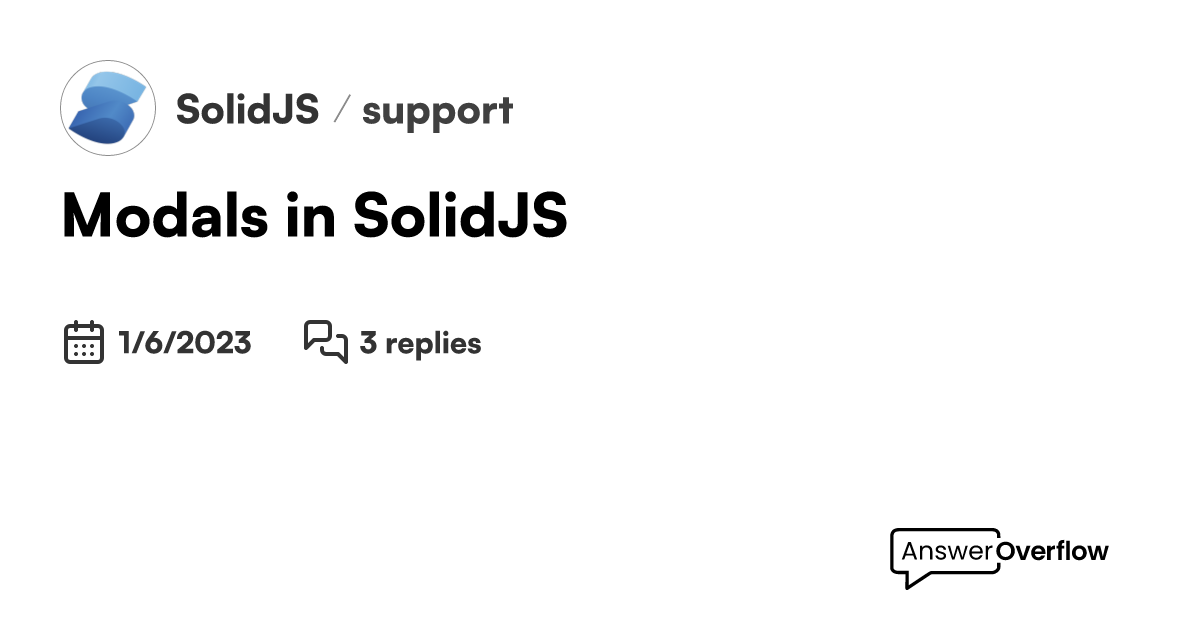 Modals in SolidJS - SolidJS