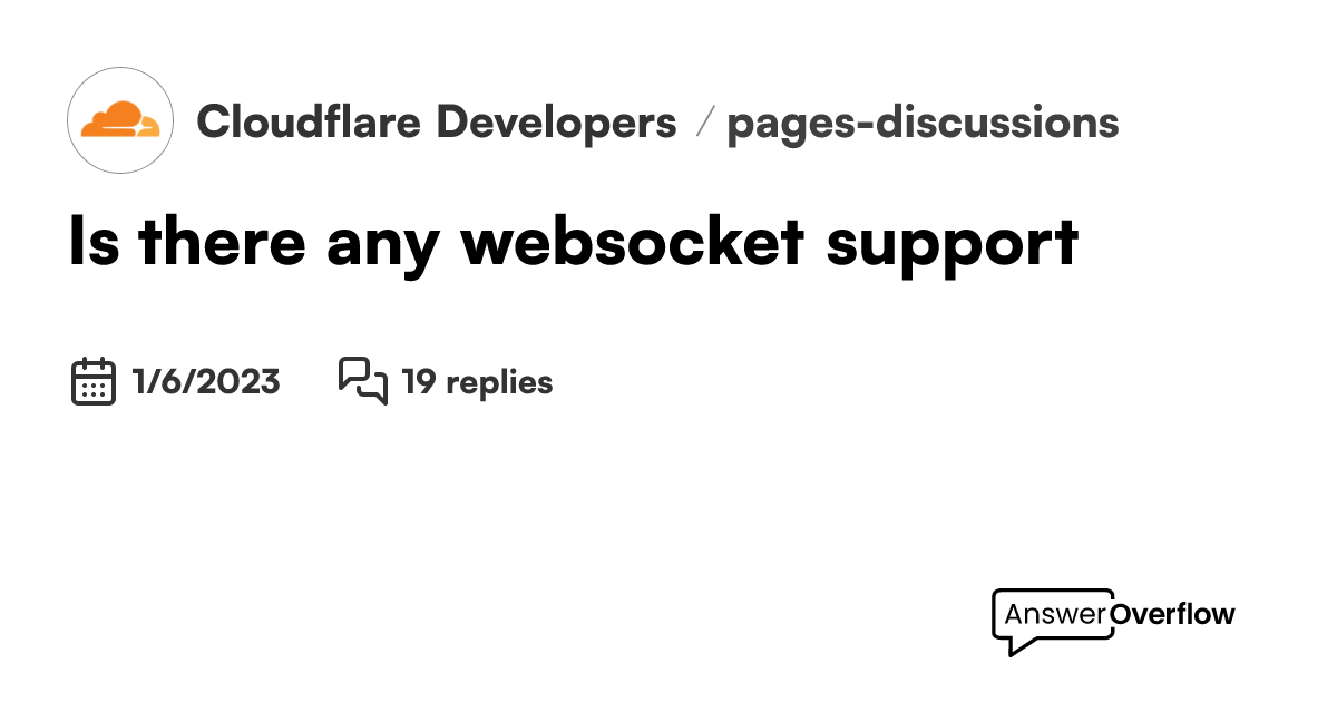 Is there any websocket support? - Cloudflare Developers