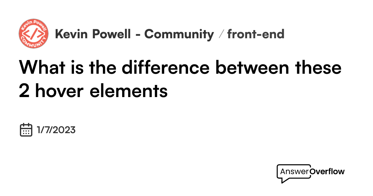 What is the difference between these 2 hover elements? - Kevin Powell ...