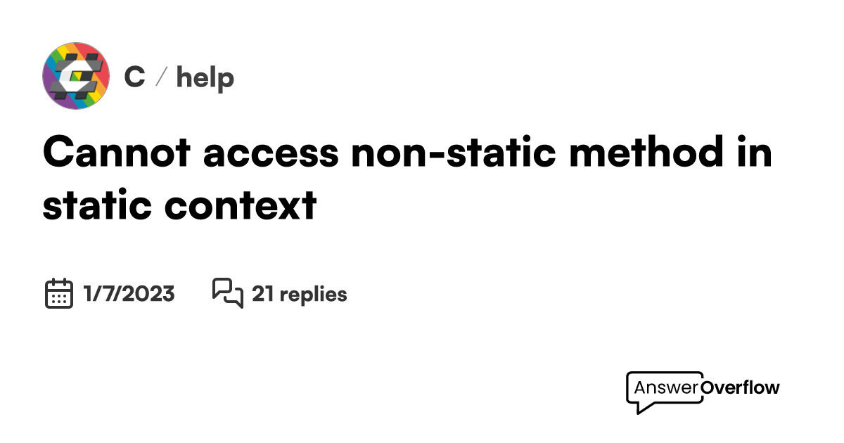 Cannot Access Non Static Method In Static Context C