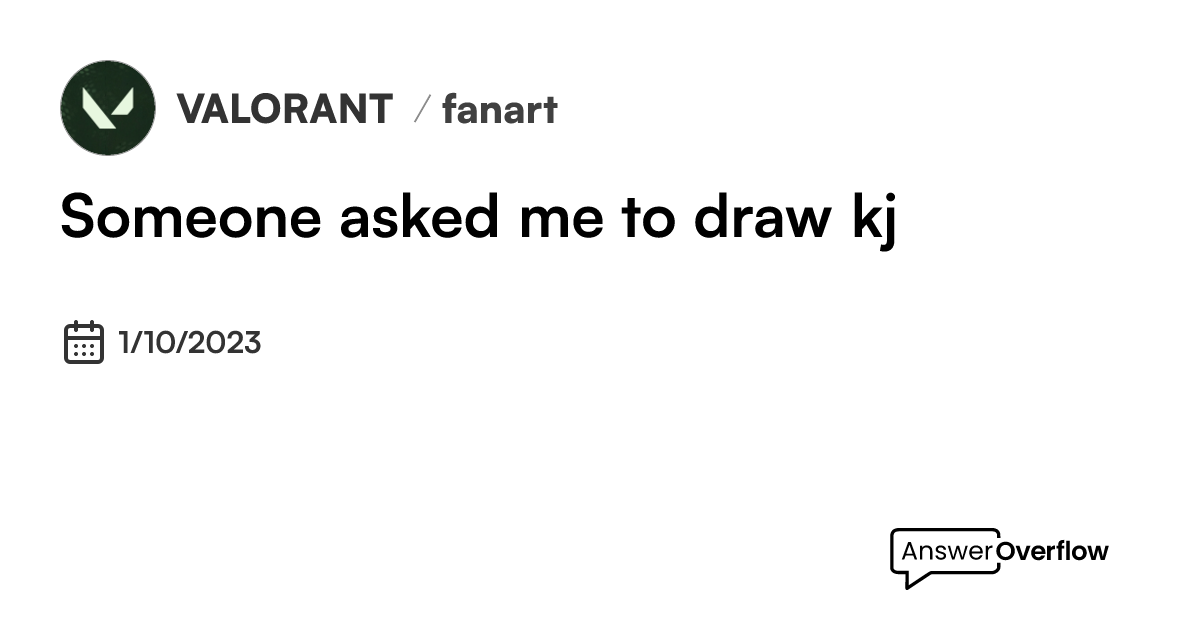 Someone asked me to draw kj - VALORANT