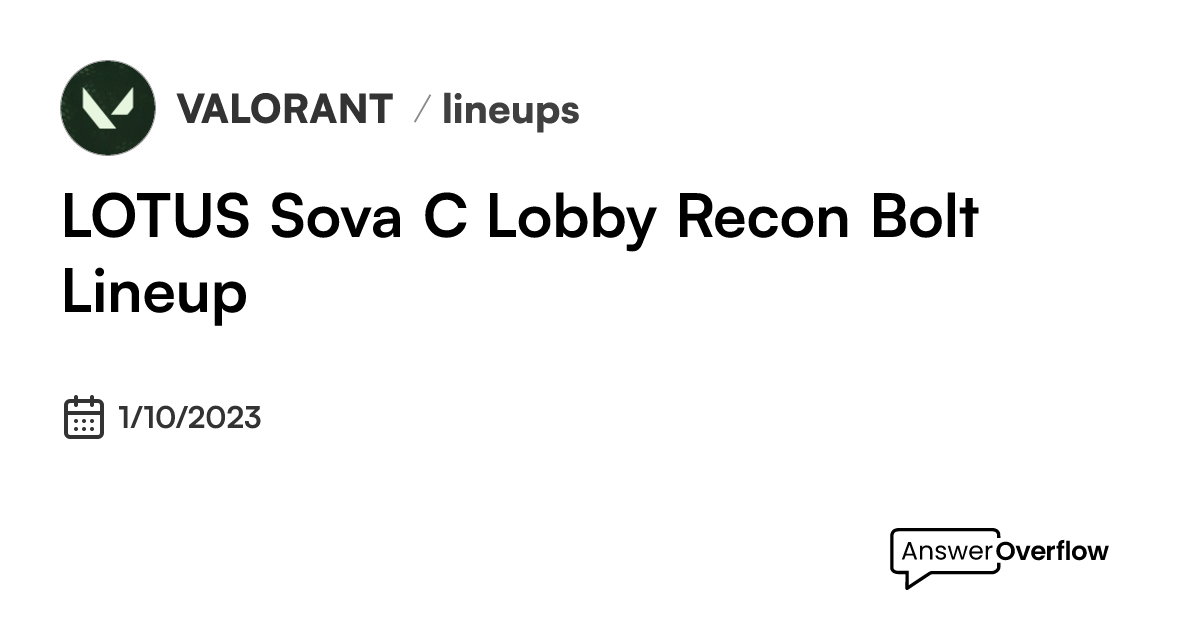 (LOTUS) Sova C Lobby Recon Bolt Lineup - VALORANT