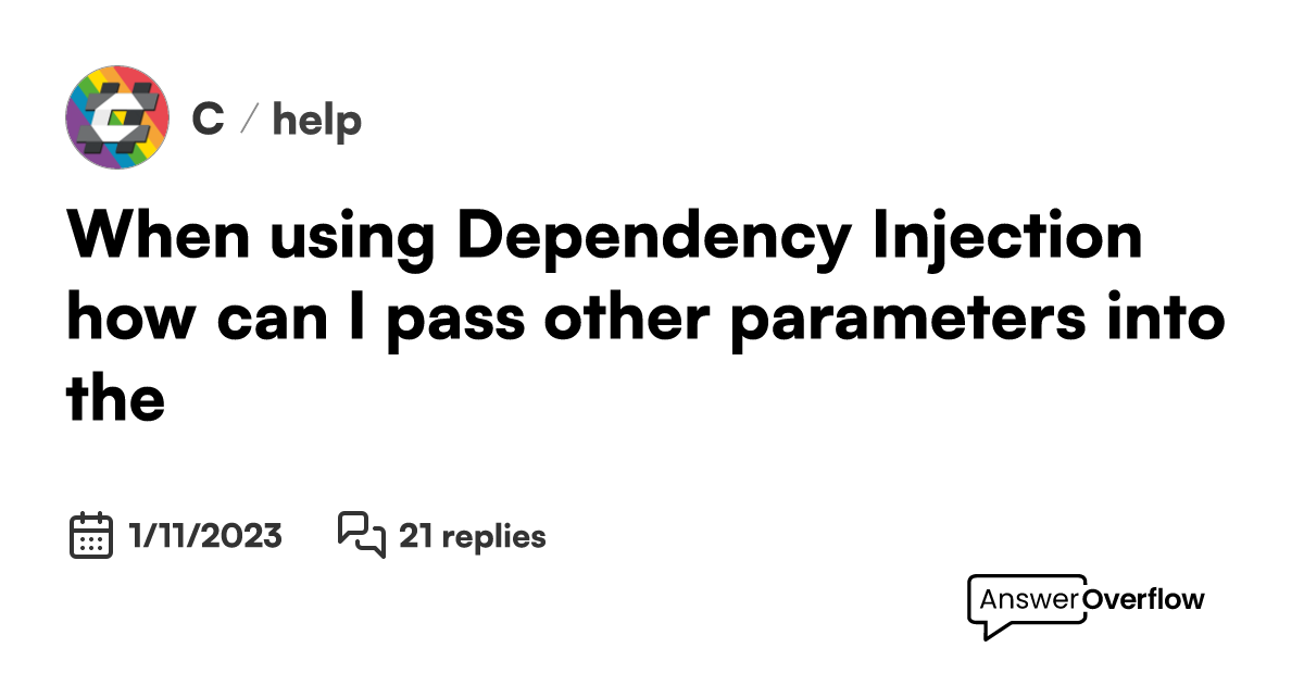 When using Dependency Injection, how can I pass other parameters into the constructor? - C#