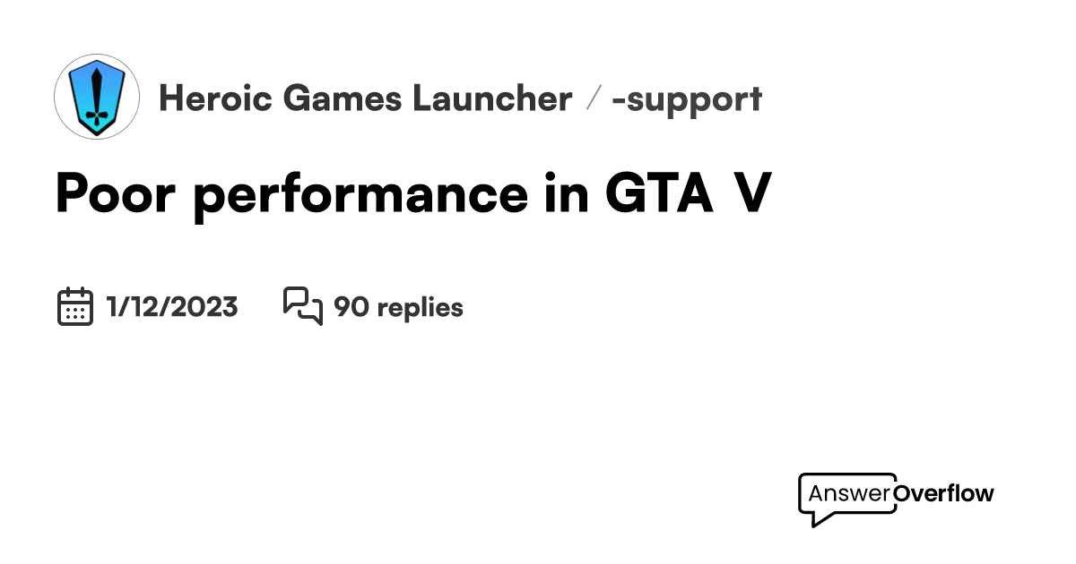 Poor performance in GTA V - Heroic Games Launcher