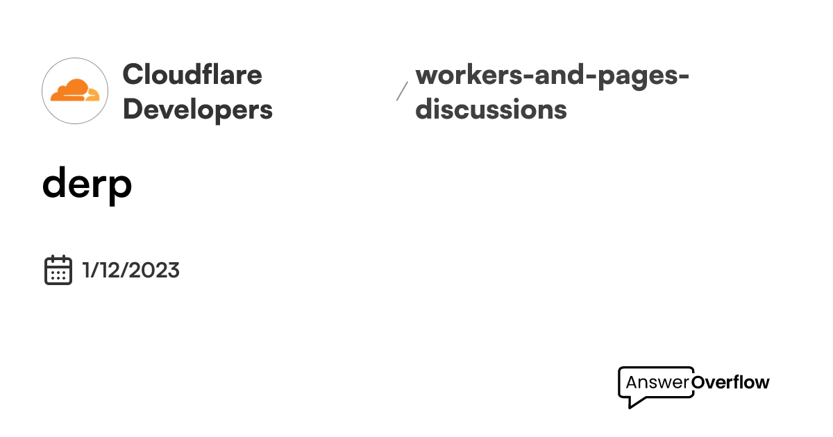 derp - Cloudflare Developers