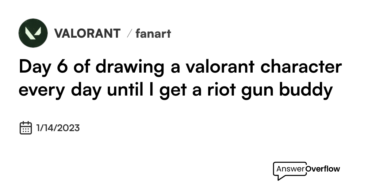 Day 6 of drawing a valorant character every day until I get a riot gun ...