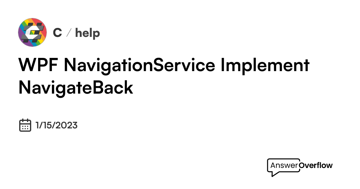 WPF NavigationService Implement NavigateBack - C#