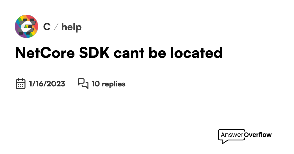 "Net.Core SDK cant be located" - C#