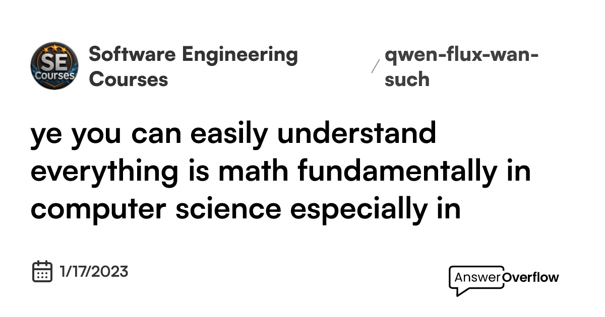 ye you can easily understand . everything is math fundamentally in ...