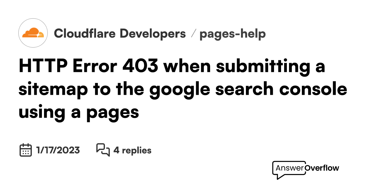 HTTP Error: 403 when submitting a sitemap to the google search console using a pages ...