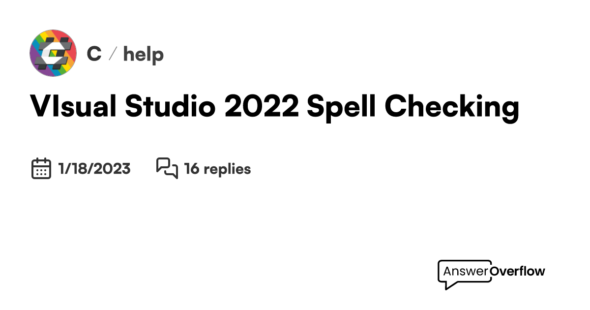VIsual Studio 2022 Spell Checking - C#