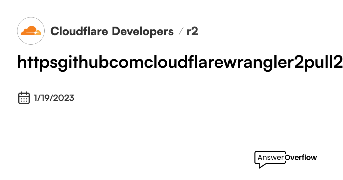 https://github.com/cloudflare/wrangler2/pull/2573 - Cloudflare Developers