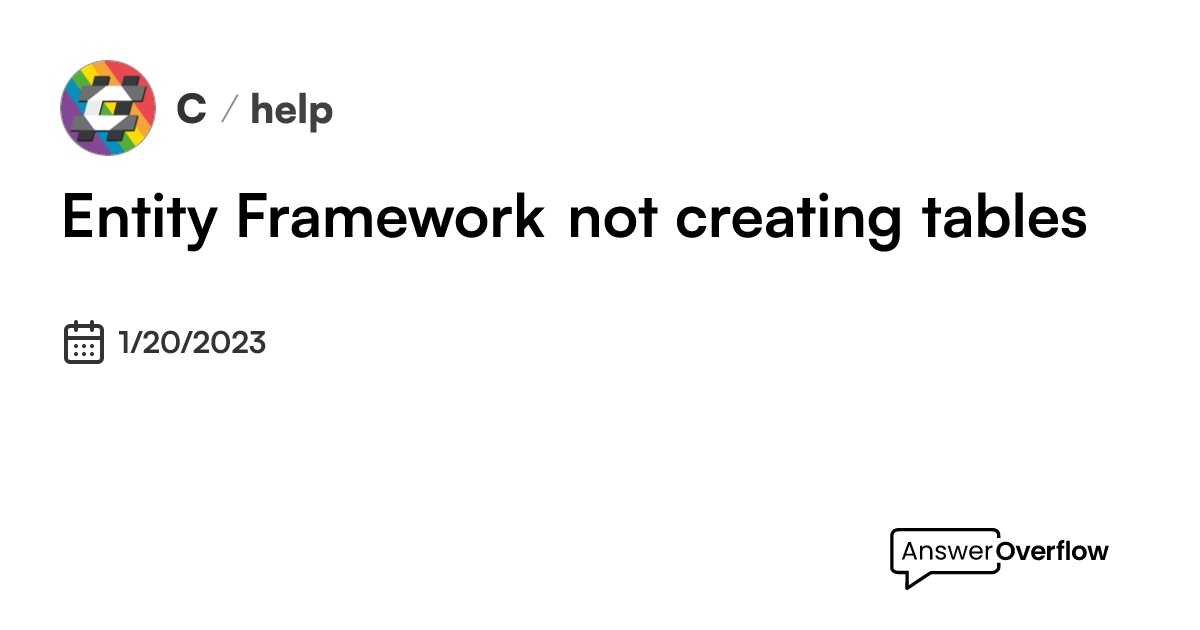 Entity Framework not creating tables - C#