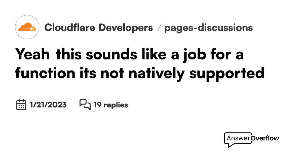 Yeah this sounds like a job for a function, its not natively supported - Cloudflare Developers
