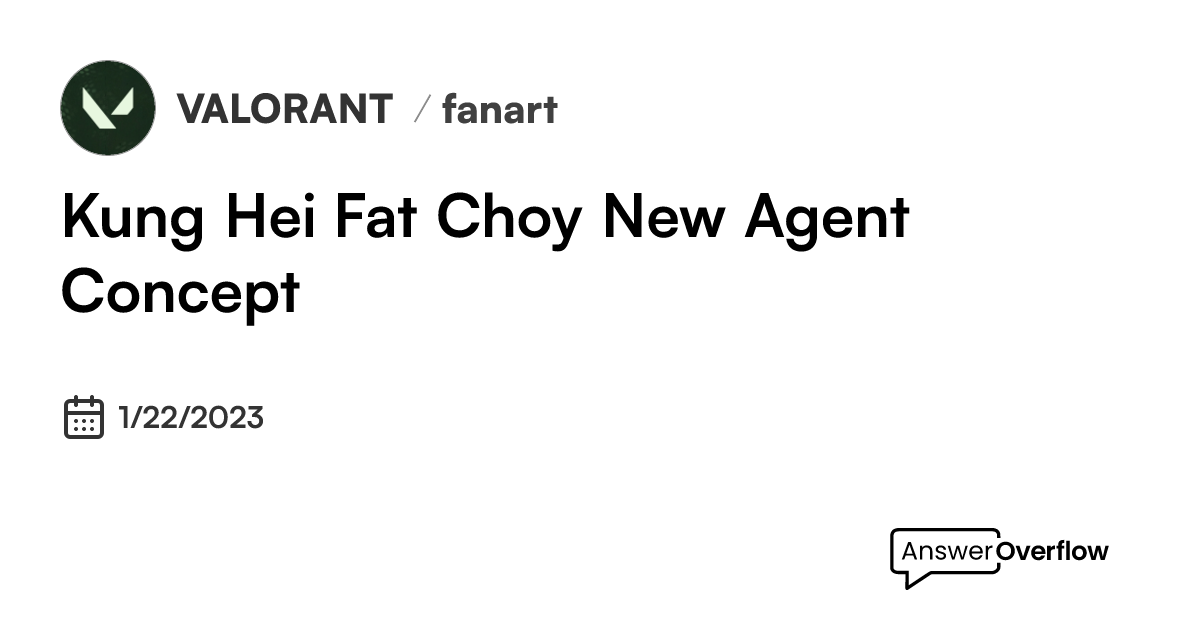 Kung Hei Fat Choy New Agent Concept - VALORANT