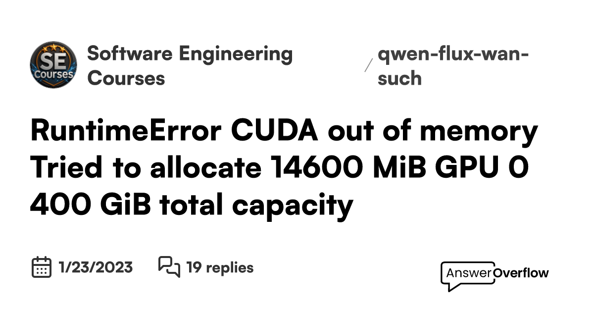 RuntimeError: CUDA out of memory. Tried to allocate 146.00 MiB (GPU 0; 4.00 GiB total capacity ...