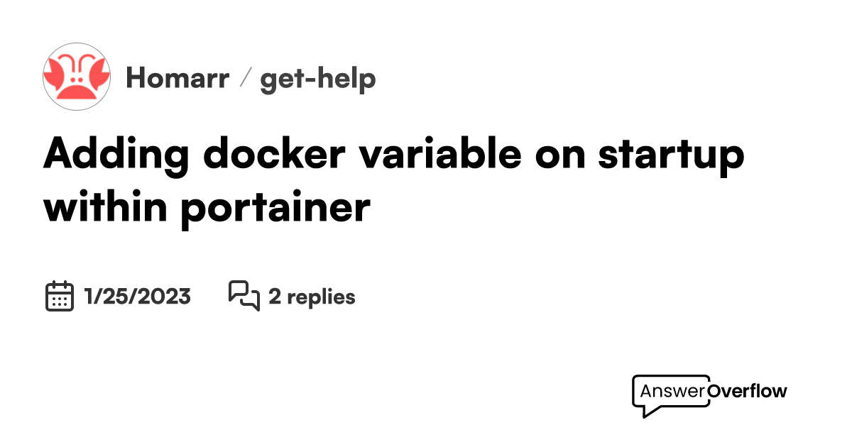 Adding docker variable on startup within portainer - Homarr