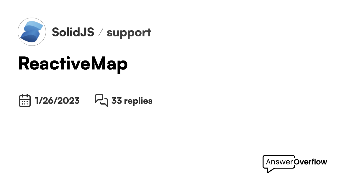 ReactiveMap - SolidJS