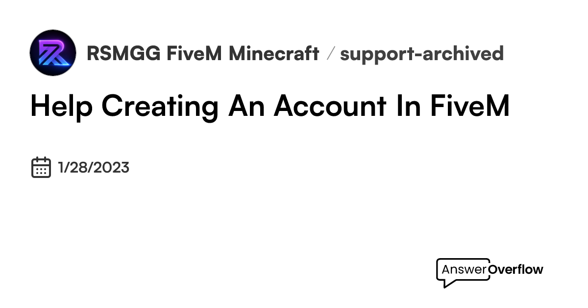 Help Creating An Account In FiveM - RSM.GG
