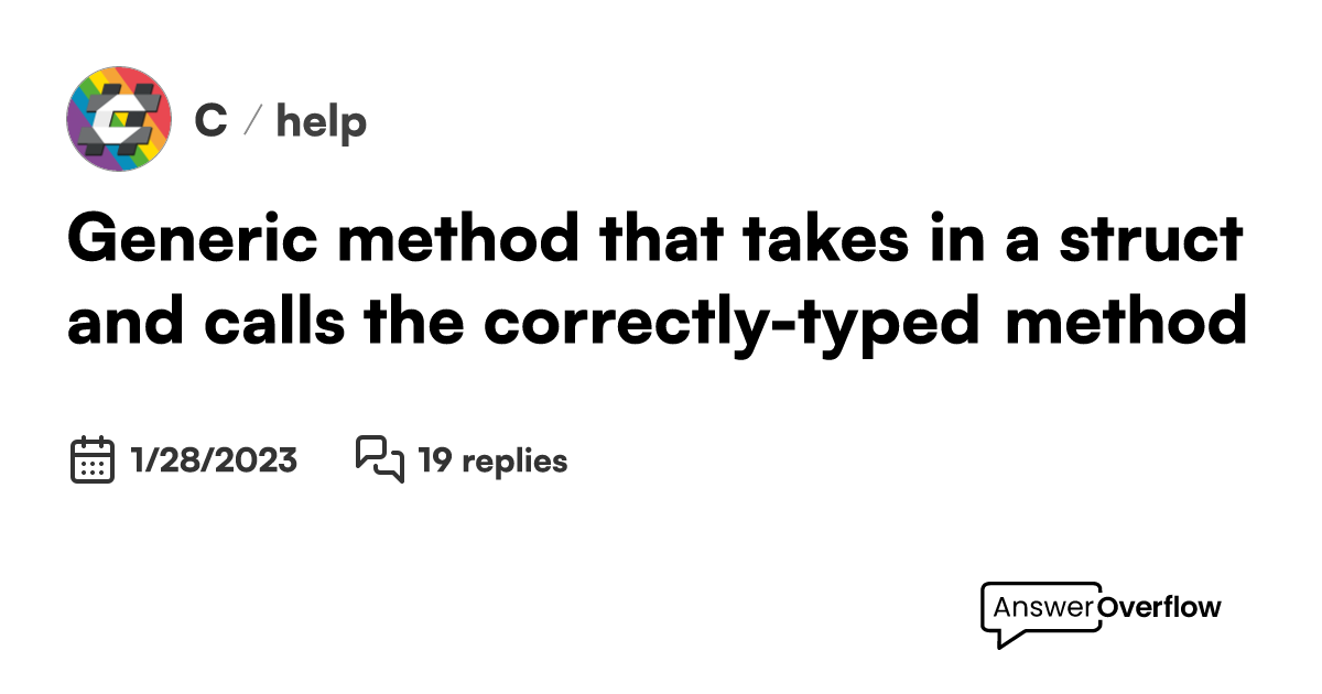 Generic method that takes in a struct and calls the correctly-typed method - C#