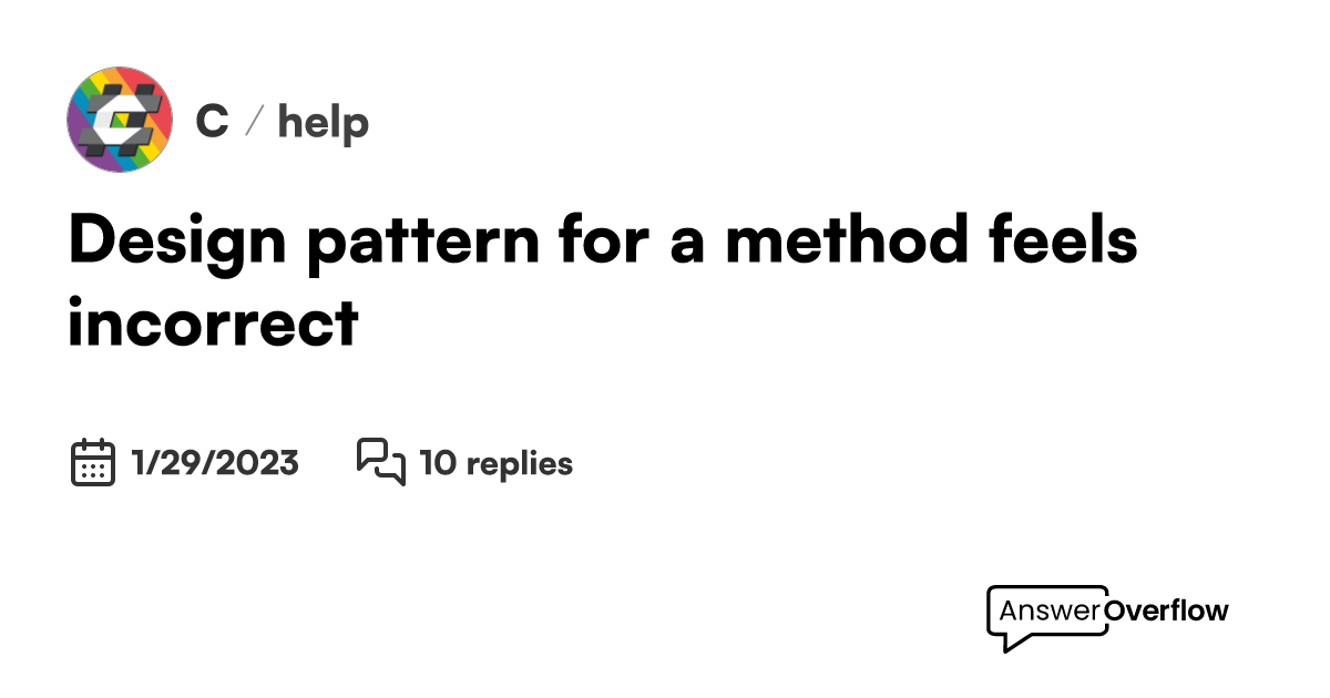 Design pattern for a method feels incorrect - C#