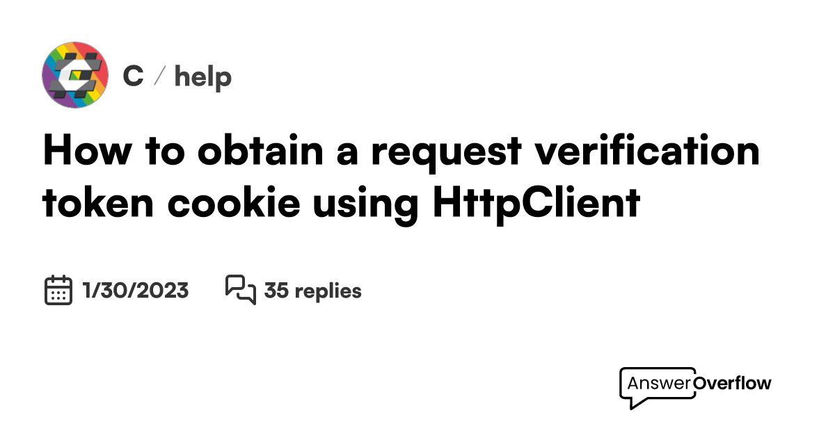 How to obtain a request verification token cookie using HttpClient? - C#