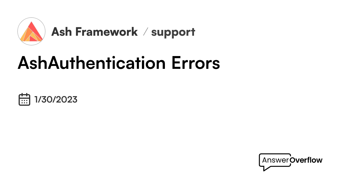 AshAuthentication Errors - Ash Elixir