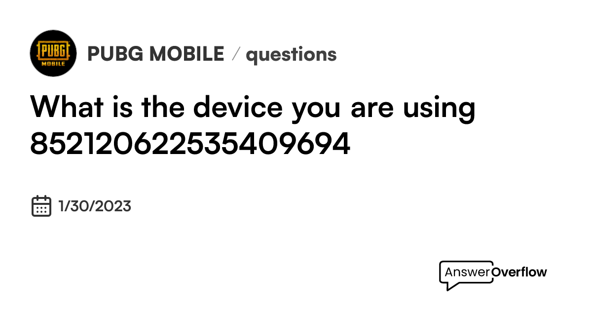 What is the device you are using, @Aladdin? - PUBG MOBILE