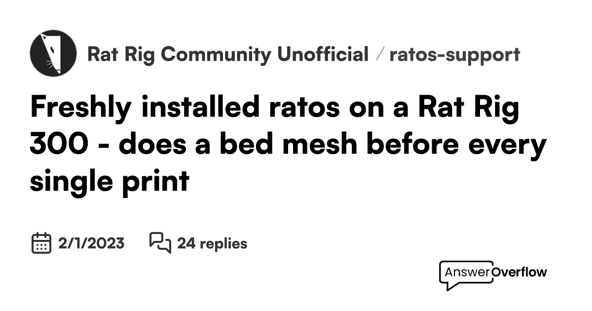 Freshly installed ratos on a Rat Rig 300 - does a bed mesh before every single print - Rat Rig ...