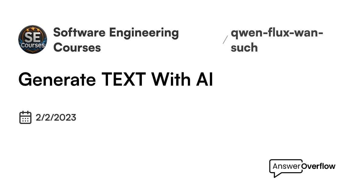 Generate TEXT With AI - Software Engineering Courses (SECourses)