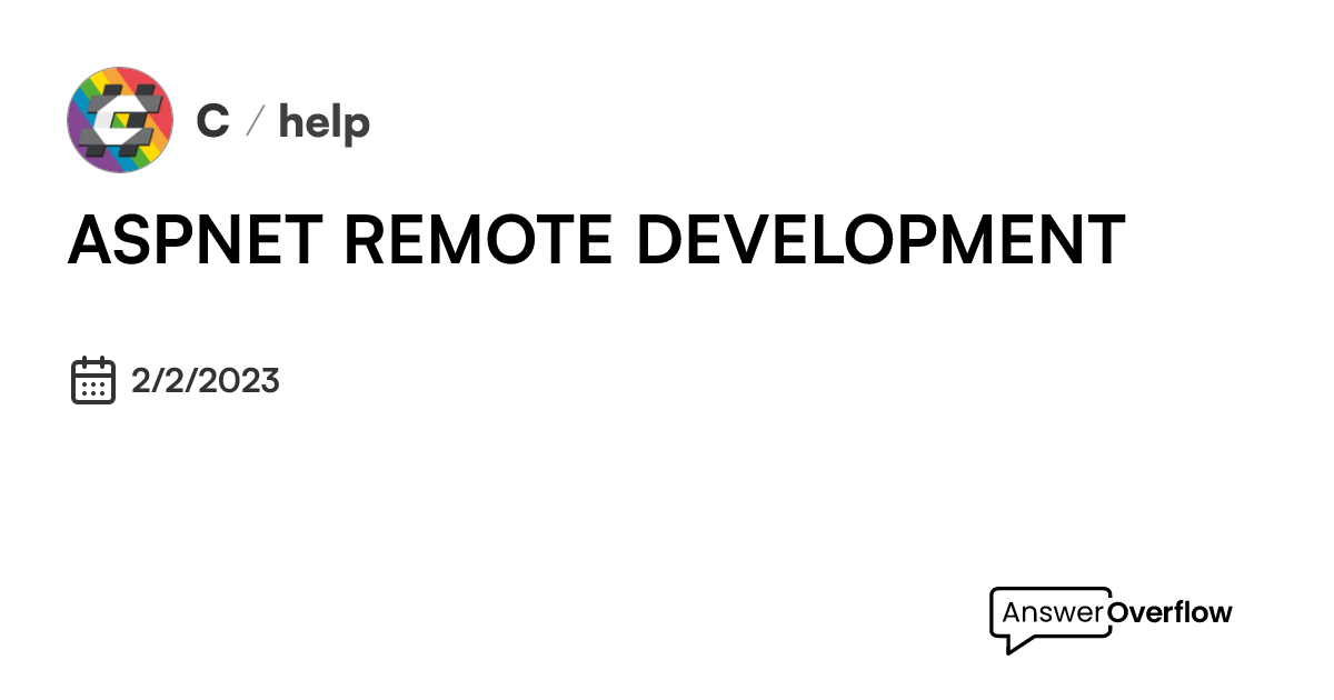 ASP.NET REMOTE DEVELOPMENT - C#