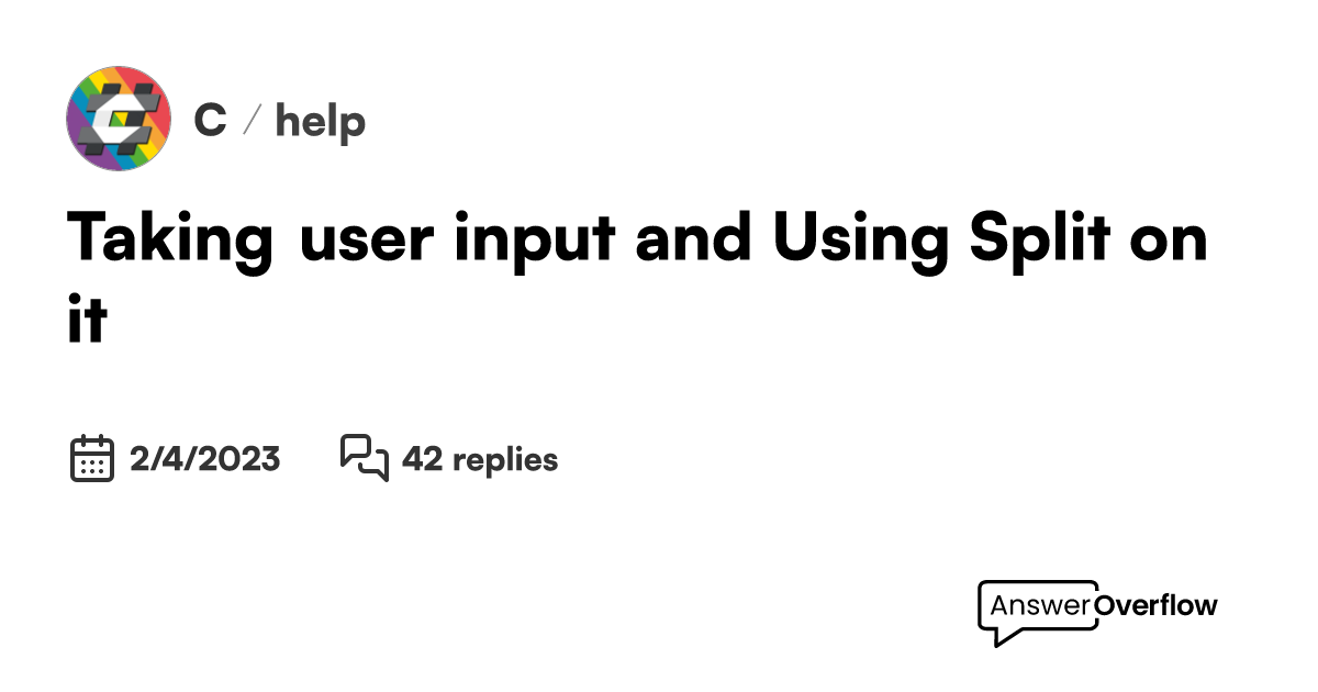 Taking user input and Using .Split() on it - C#