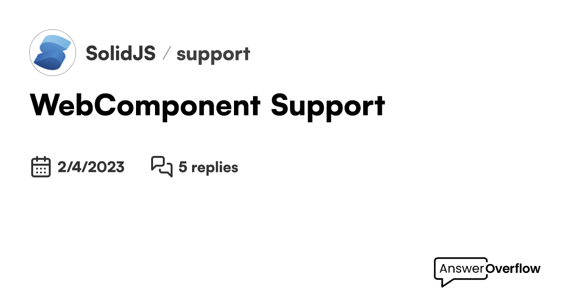 WebComponent Support - SolidJS
