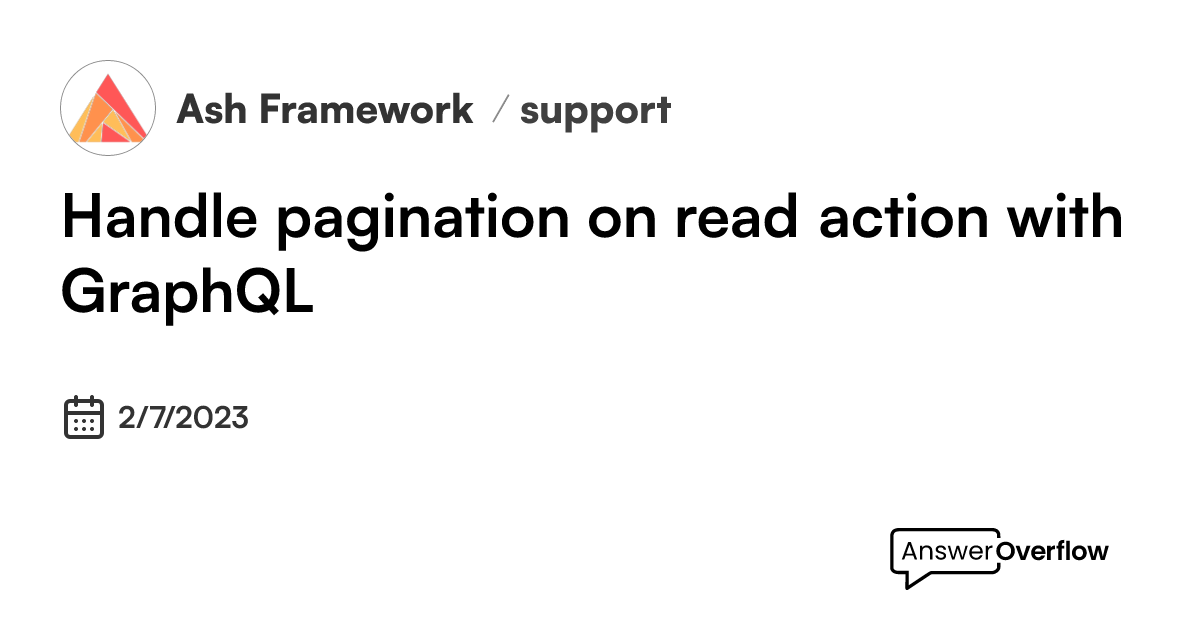 Handle pagination on read action with GraphQL - Ash Elixir