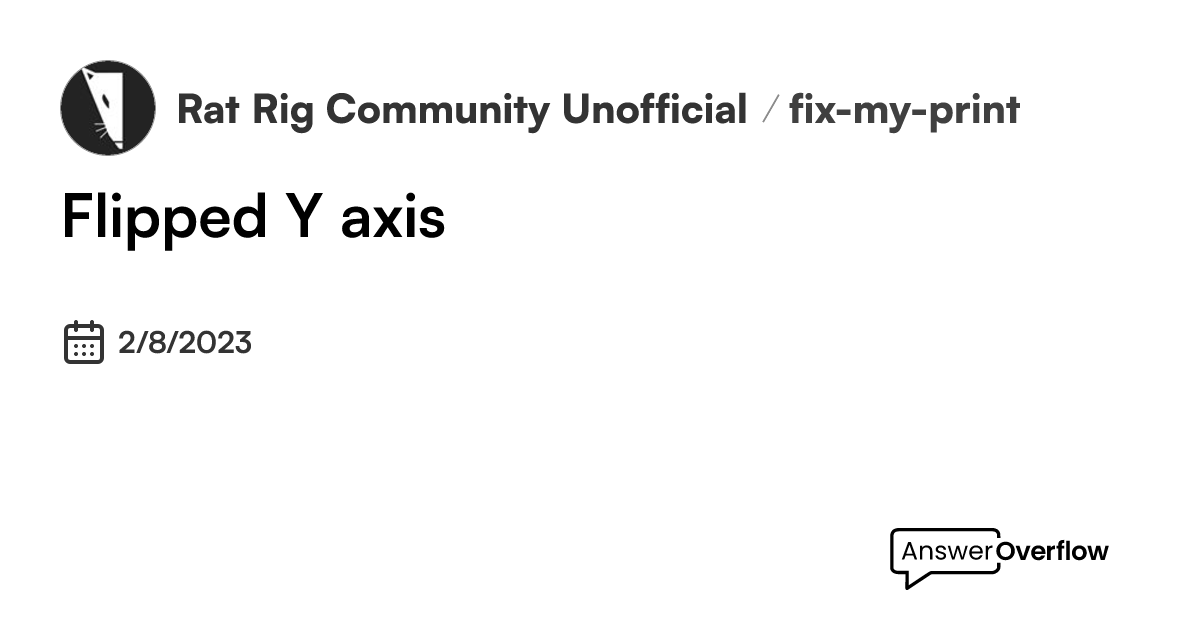 Flipped Y axis - Rat Rig Community [Unofficial]