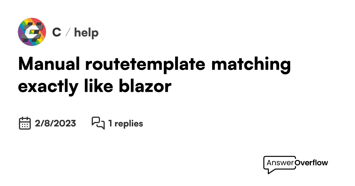 Manual route/template matching exactly like blazor - C#