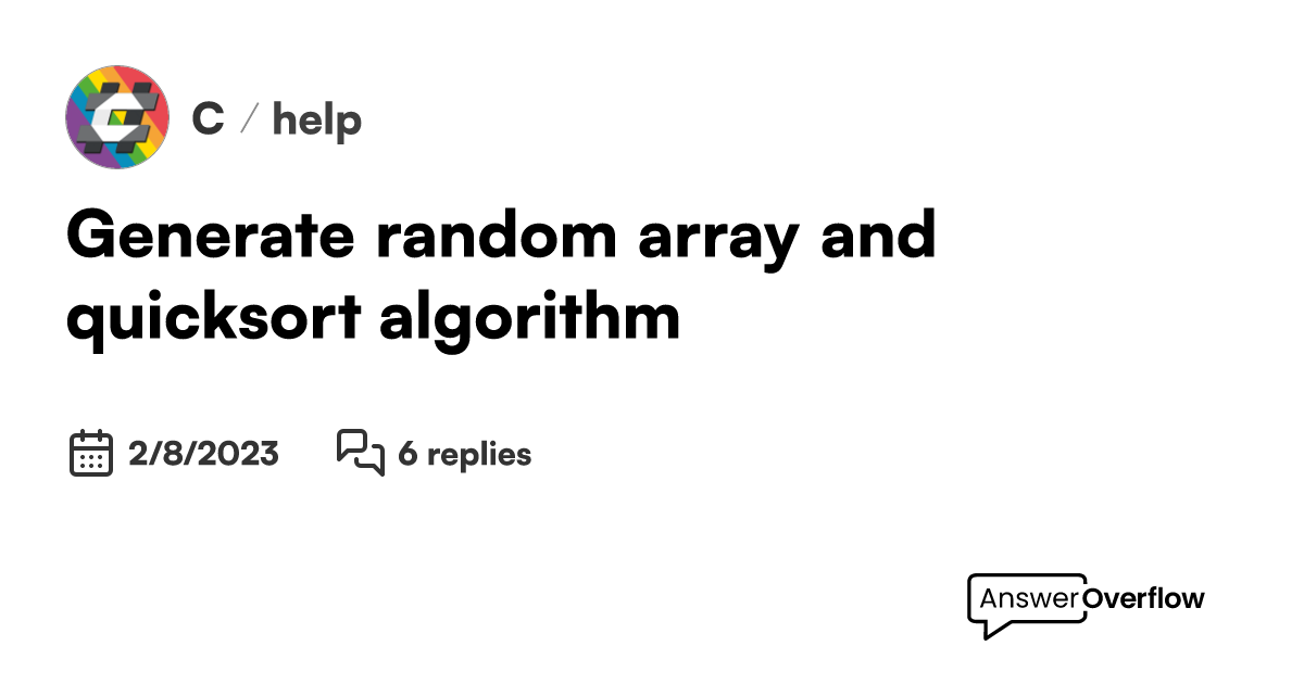 Generate Random Array And Quicksort Algorithm C