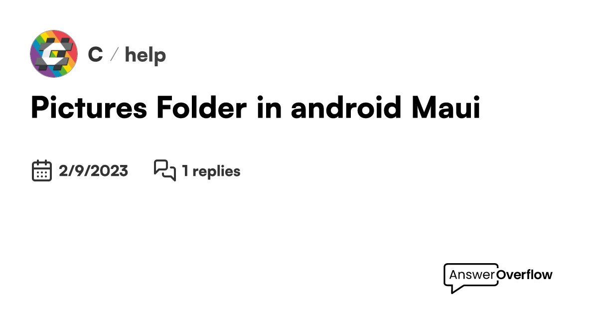 Pictures Folder in android Maui - C#