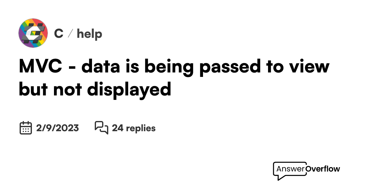 MVC - data is being passed to view, but not displayed - C#