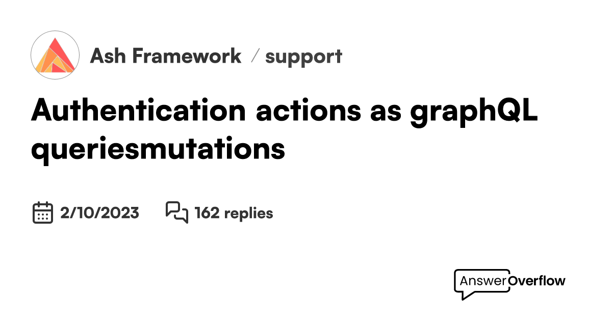 Authentication actions as graphQL queries/mutations? - Ash Elixir